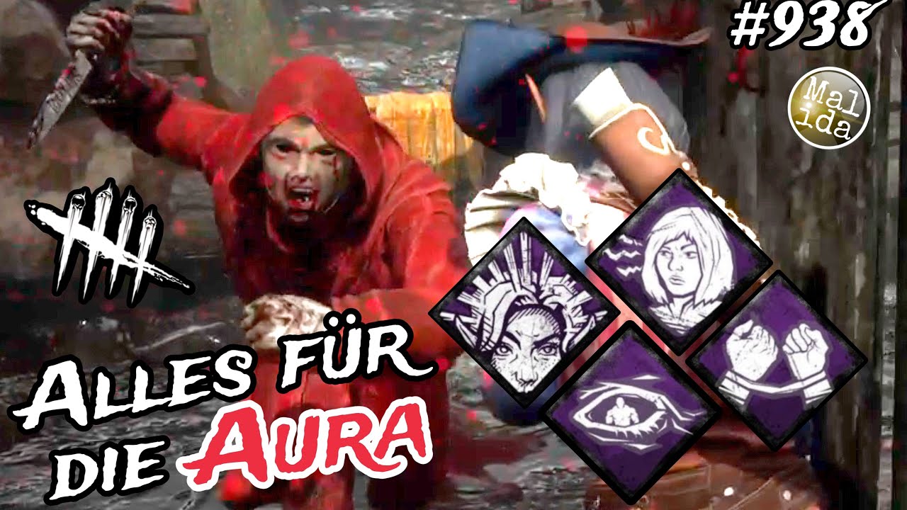 Aura Perks - Alles für die Aura | Dead by Daylight #938 Survivor DBD ...