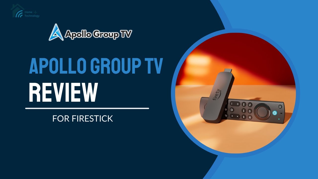 Apollo Group TV on FireStick – 20K+ Channels for $15? Full Review ...