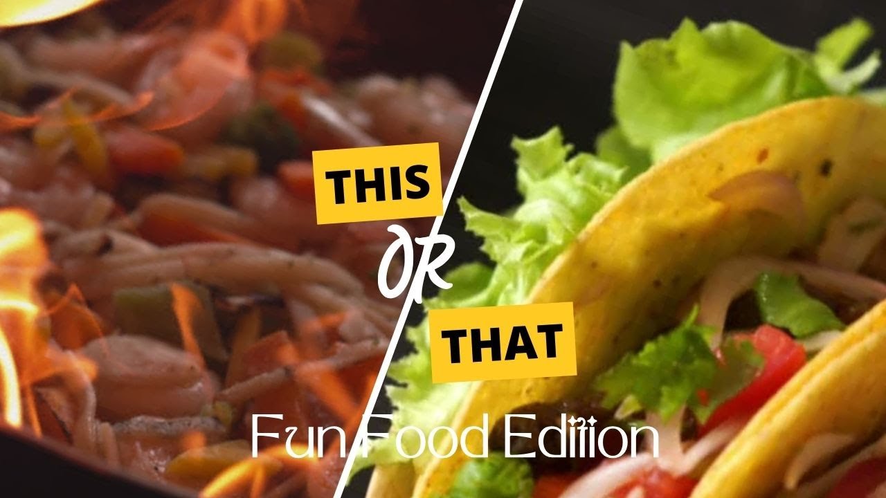 This or That - Fun Food Edition | Delicious Food Challenge ...