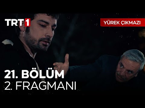Yürek Çıkmazı 21. Bölüm 2. Fragmanı
