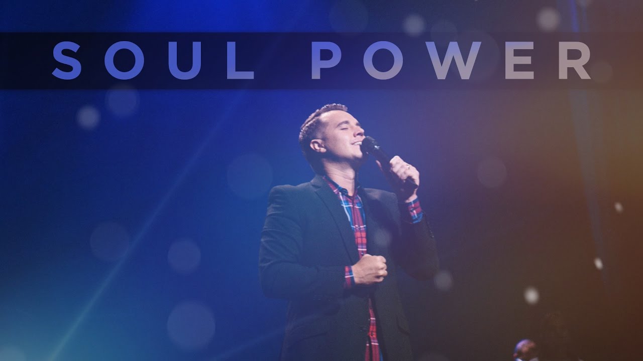 SOUL POWER - PASTOR PAUL DAUGHERTY - YouTube