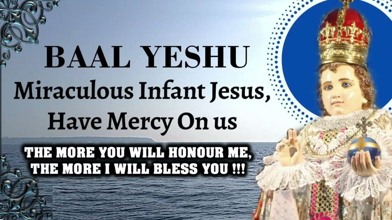 HAPPY FEAST OF INFANT CHILD JESUS - YouTube