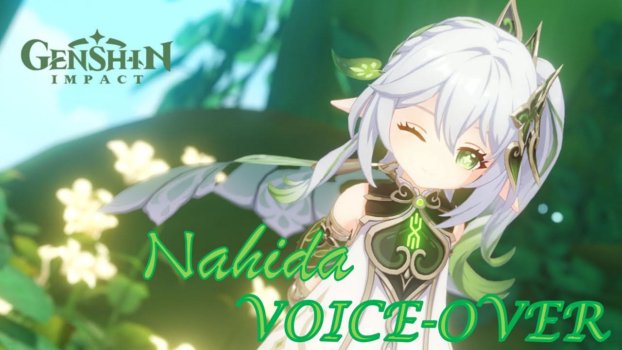 "I Have Always Been Watching", Part 1 Nahida Voice-overs Japanese ...
