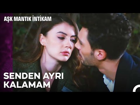 Sevdiğine Kıyamamak Böyle Bir Şey Mi? - Aşk Mantık İntikam 18. Bölüm