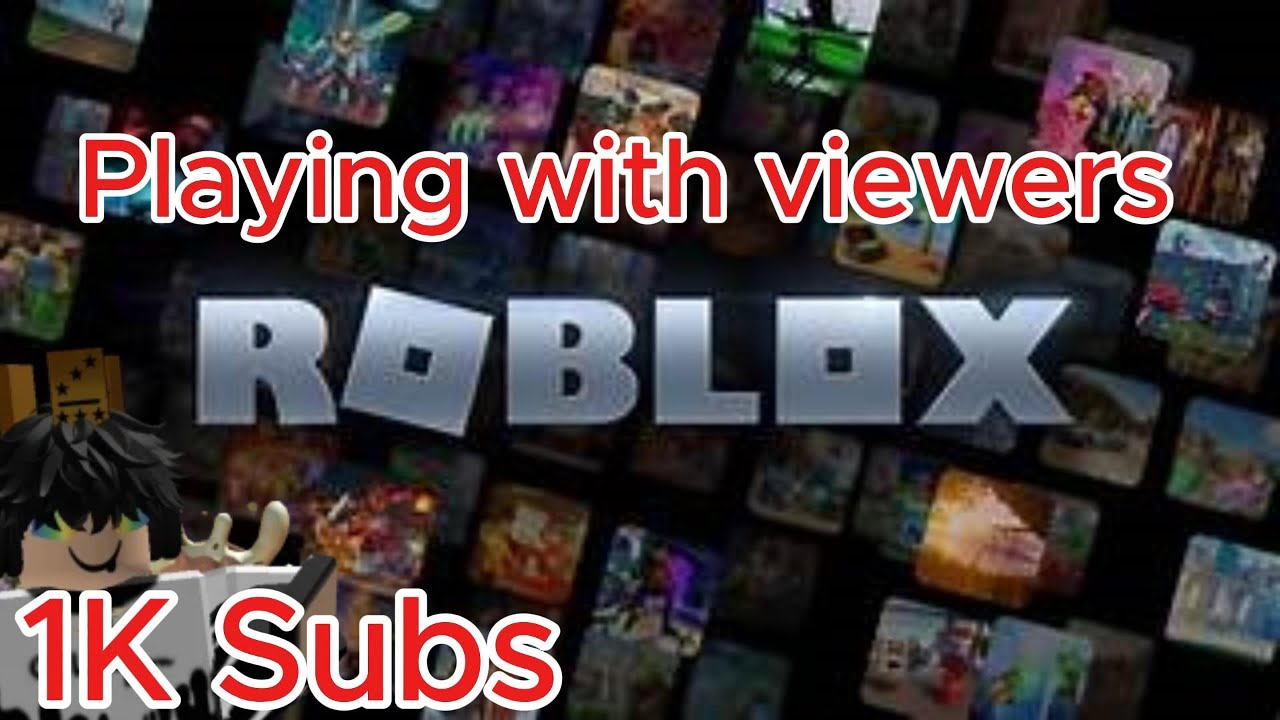 Roblox with viewers (1k stream) - YouTube