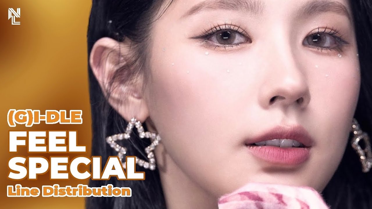 How Would (G)I-DLE sing “FEEL SPECIAL” by TWICE (Line Distribution ...
