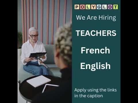 We Are Hiring French & English Teachers. Full-Time On-Site Teaching ...
