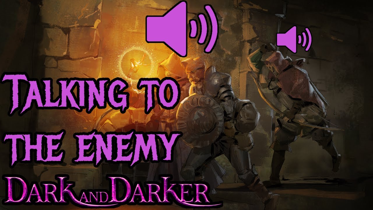 Taunting Our ENEMIES Through VOICE Chat | Dark and Darker Playtest 4 ...