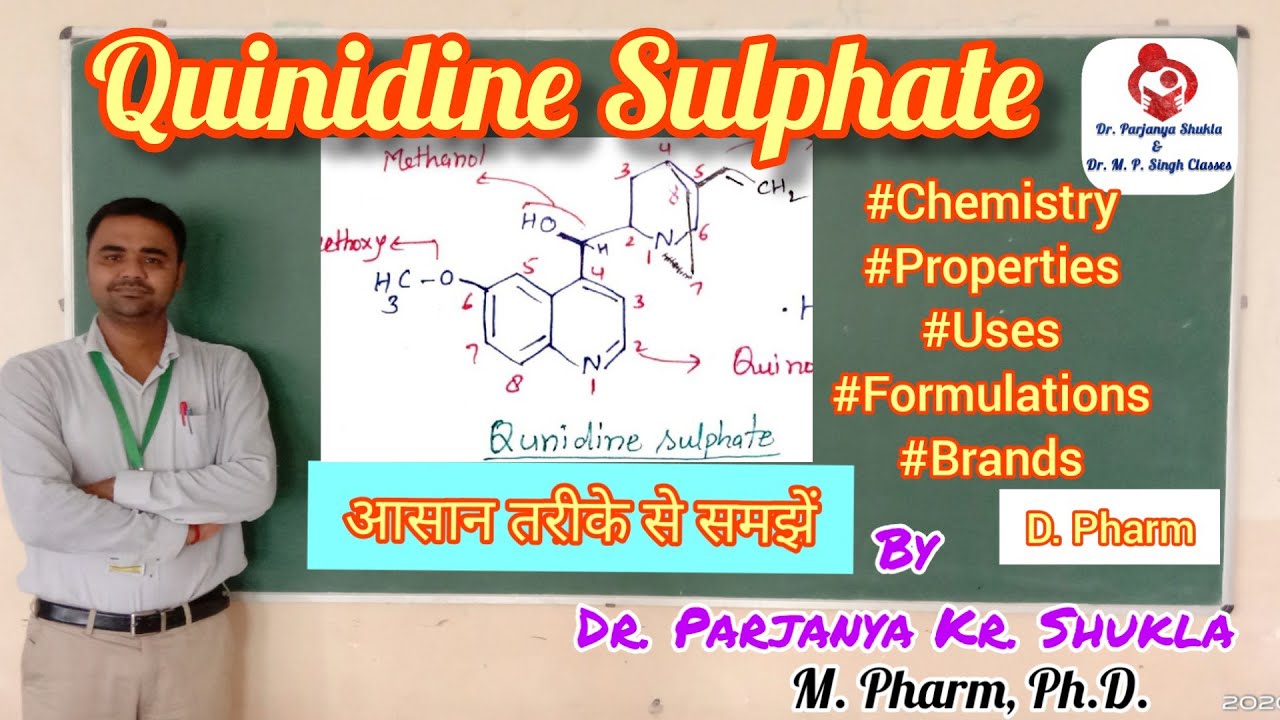 Quinidine Sulphate| Antiarrhythmic Agents | Pharmaceutical Chemistry ...