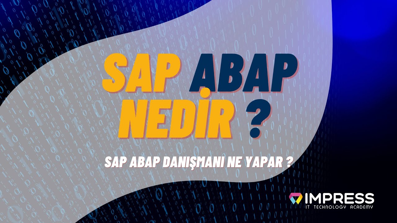 SAP ABAP Nedir ? | SAP ABAP Danışmanı Ne Yapar ? - YouTube