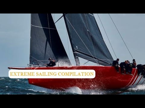 Extreme sailing compilation #2 *TACKS, ACCIDENTS AND OFFSHORE SAILING*😏 ...