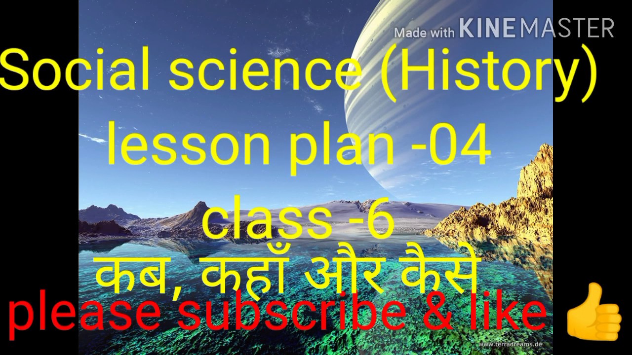 Social science (History) lesson plan-04 class-6(कब कहॉं और कैसे) - YouTube