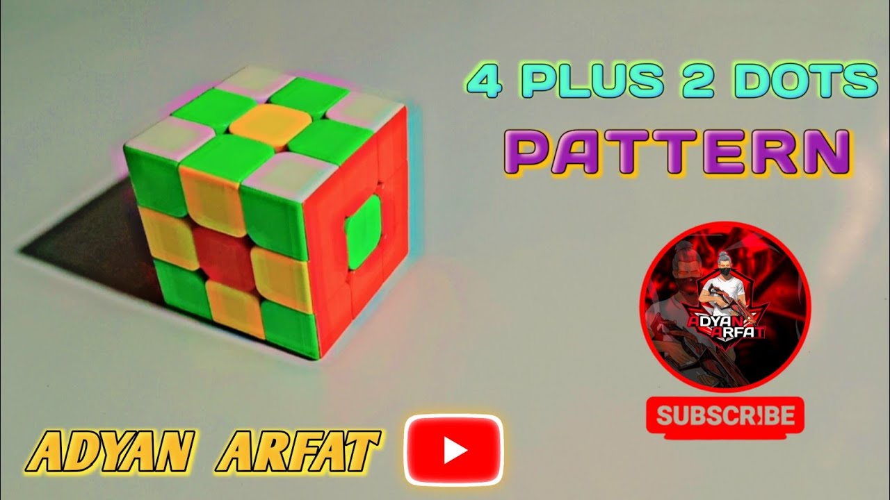 4 Plus 2 Dots Pattern - Rubik's Cube 3×3 Pattern #viral - YouTube