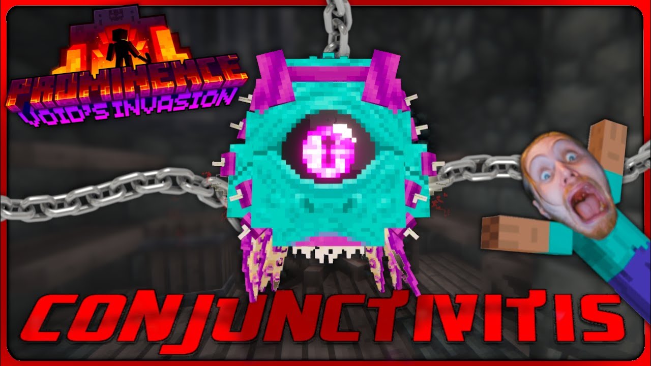 The Prison and CONJUNCTIVITUS Boss Fight! - Prominence II Void's ...
