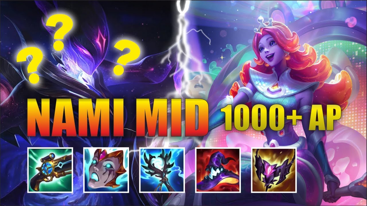 1000+ AP Nami MID Is a Late Game MONSTER | League of Legends Gameplay ...