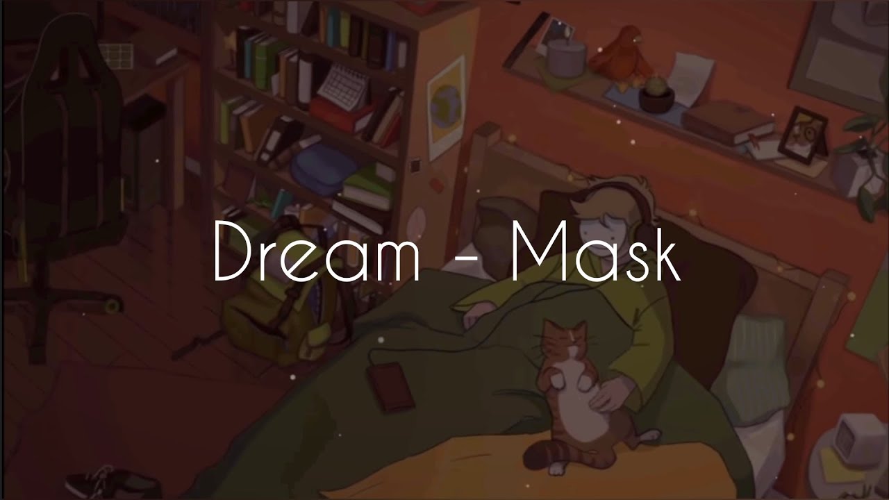 Dream - Mask (Lyrics) - YouTube