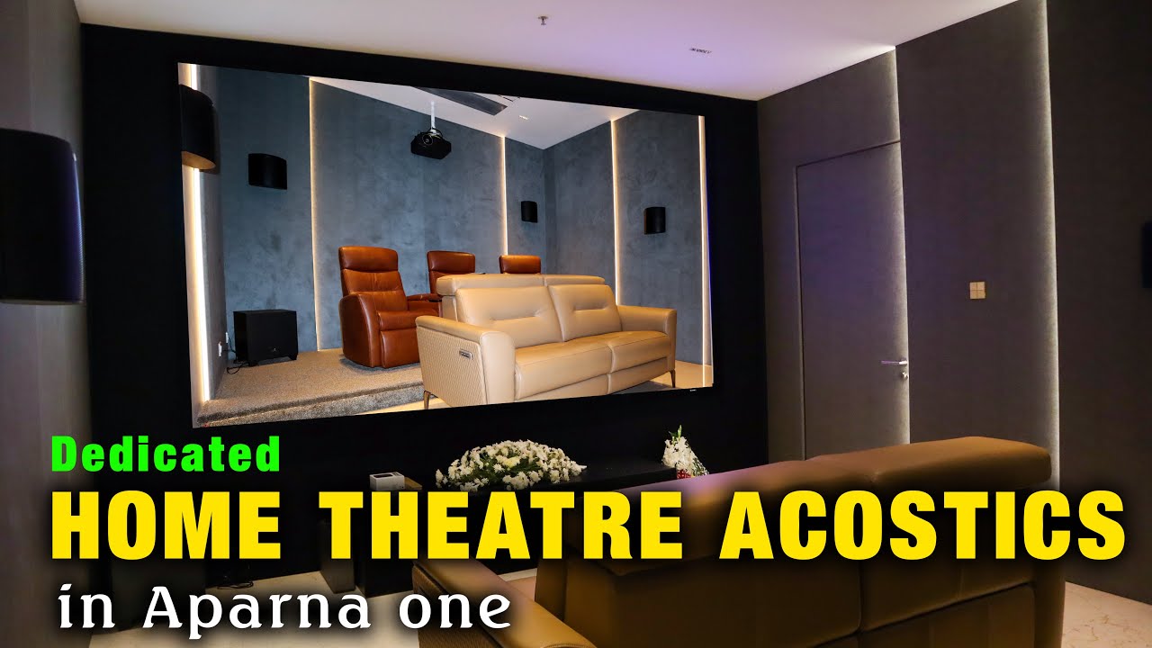 Dedicated HOME THEATRE ACOSTICS in Aparna one #aparna - YouTube
