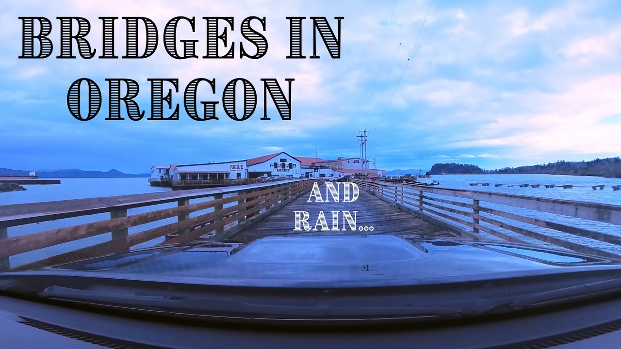 Bridges and Rain because it's Oregon | 4k | #bridge #roadtrip #river # ...