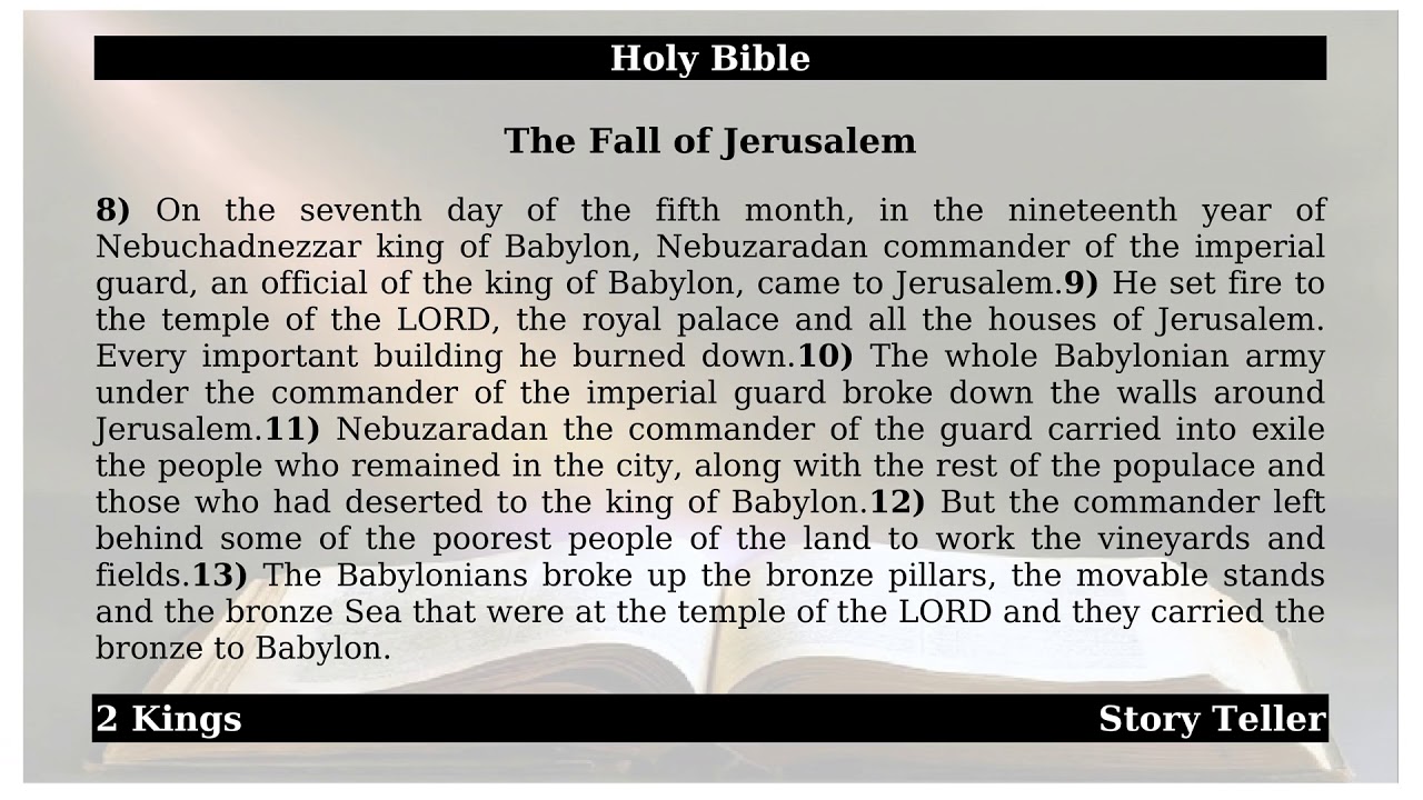 2 Kings - Chapter 25 - The Fall of Jerusalem The Holy Bible - YouTube