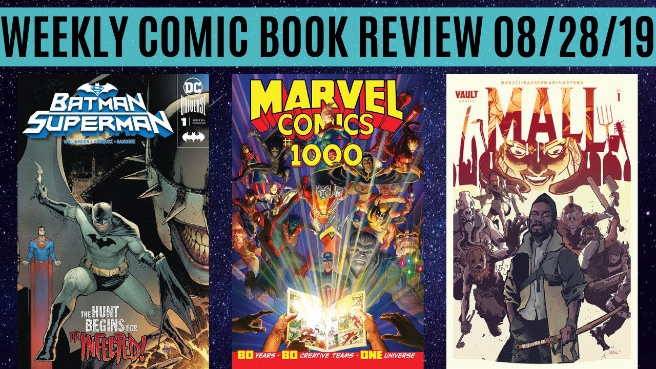 Weekly Comic Book Review 08/28/19 - YouTube