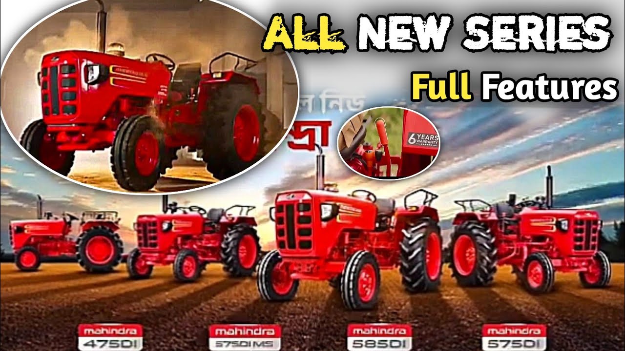New Lunch Mahindra Tractor Series 2025 With New Look 475, 575, 585 All ...