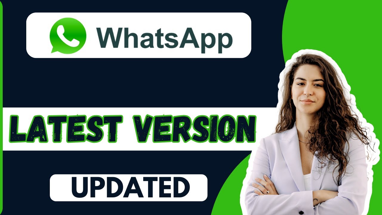How to Update My WhatsApp to the Latest Version (2025 Updated) - YouTube