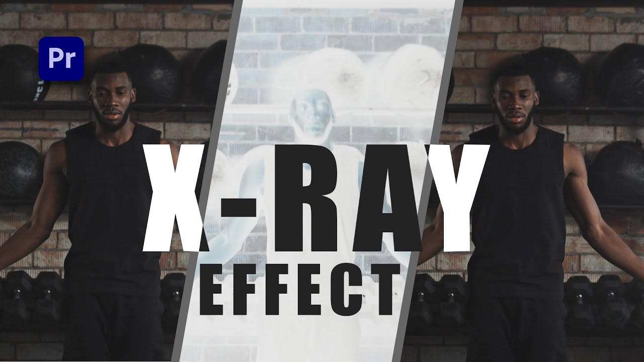 x ray effect in premiere pro - YouTube