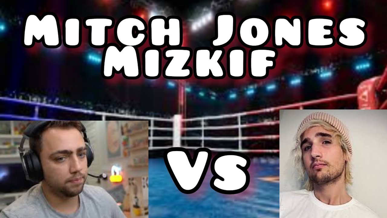 Mizkif vs Mitch Jones - YouTube