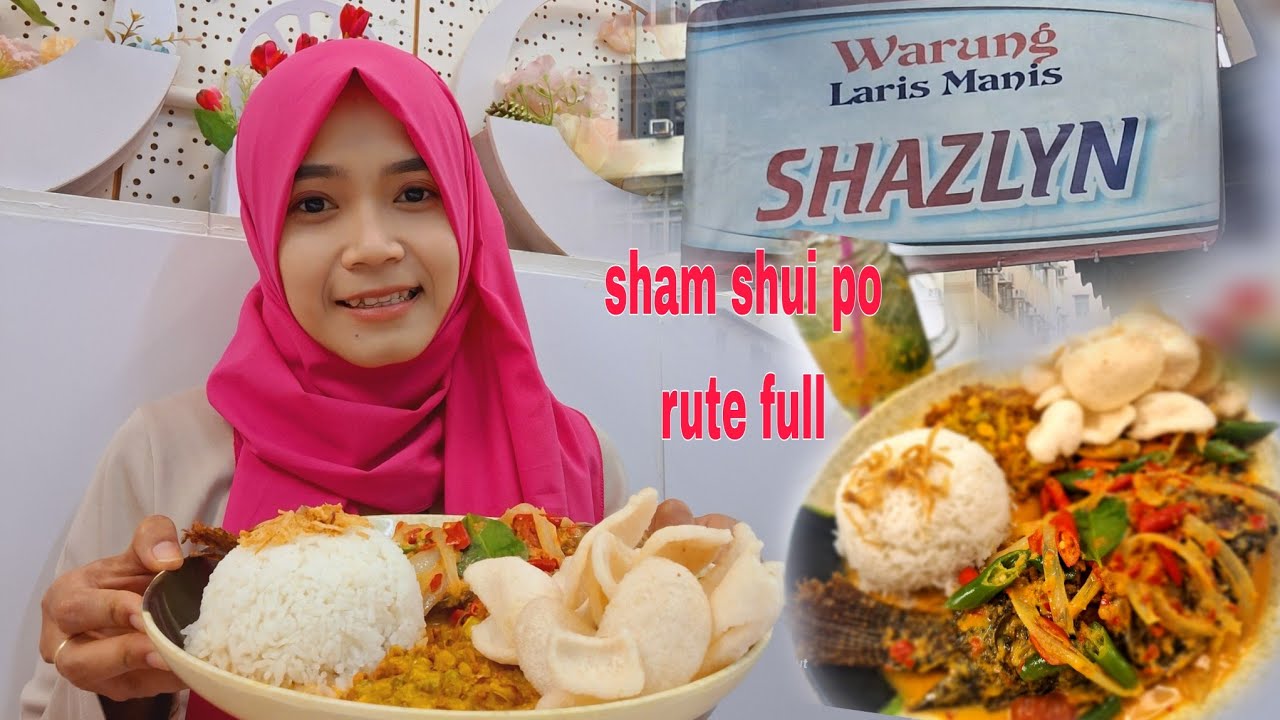 RUTE WARUNG LESEHAN SHAZLYN ||kuliner warung laris manis shazlyn # ...