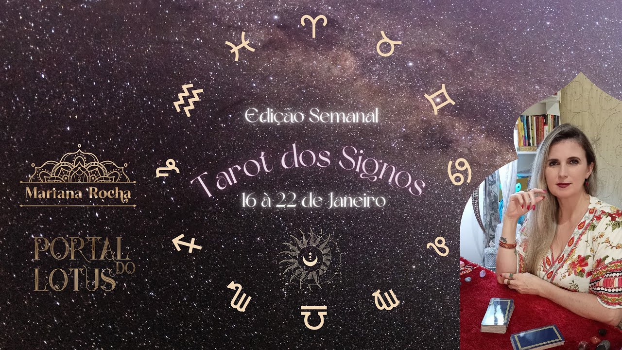 TAROT DOS SIGNOS 16 à 22 Janeiro #taro #signos - YouTube