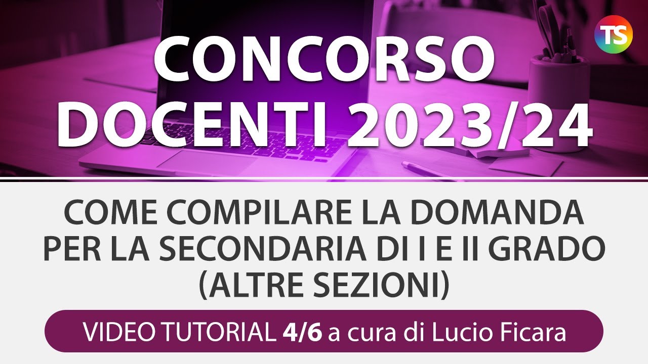 Concorso docenti 23/24, come compilare la domanda per la secondaria di ...