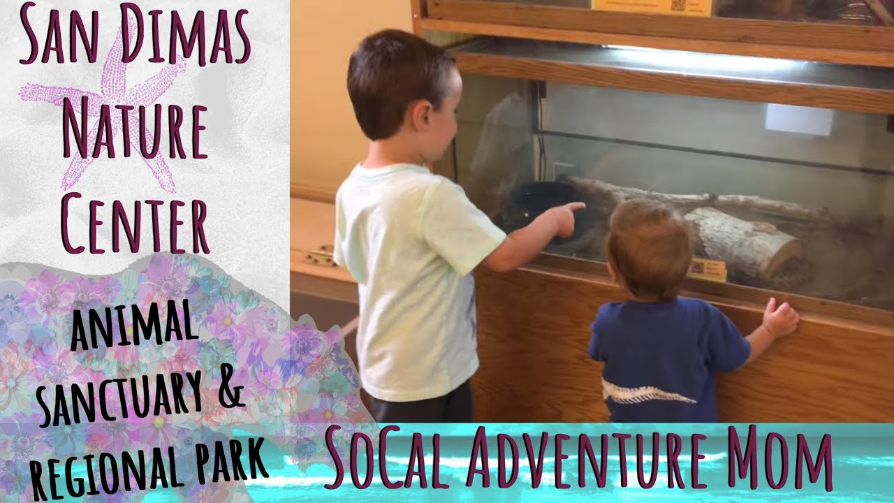 San Dimas Nature Center: Explore the animal sanctuary, and regional ...