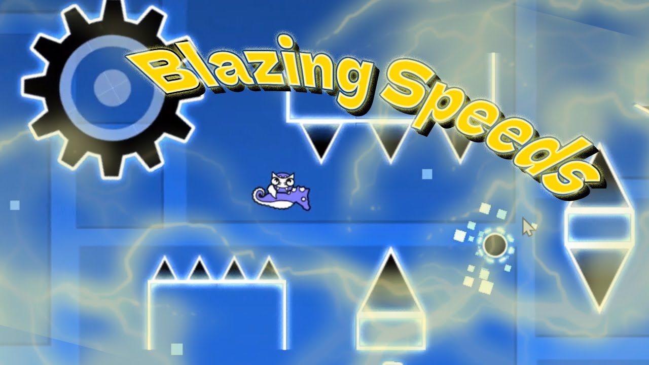 Blazing Speeds (showcase 1) - YouTube