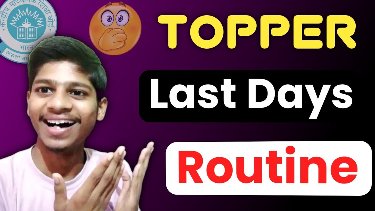 Topper Ka Last Days Time Table 😱| Morning to Night Study Routine ...