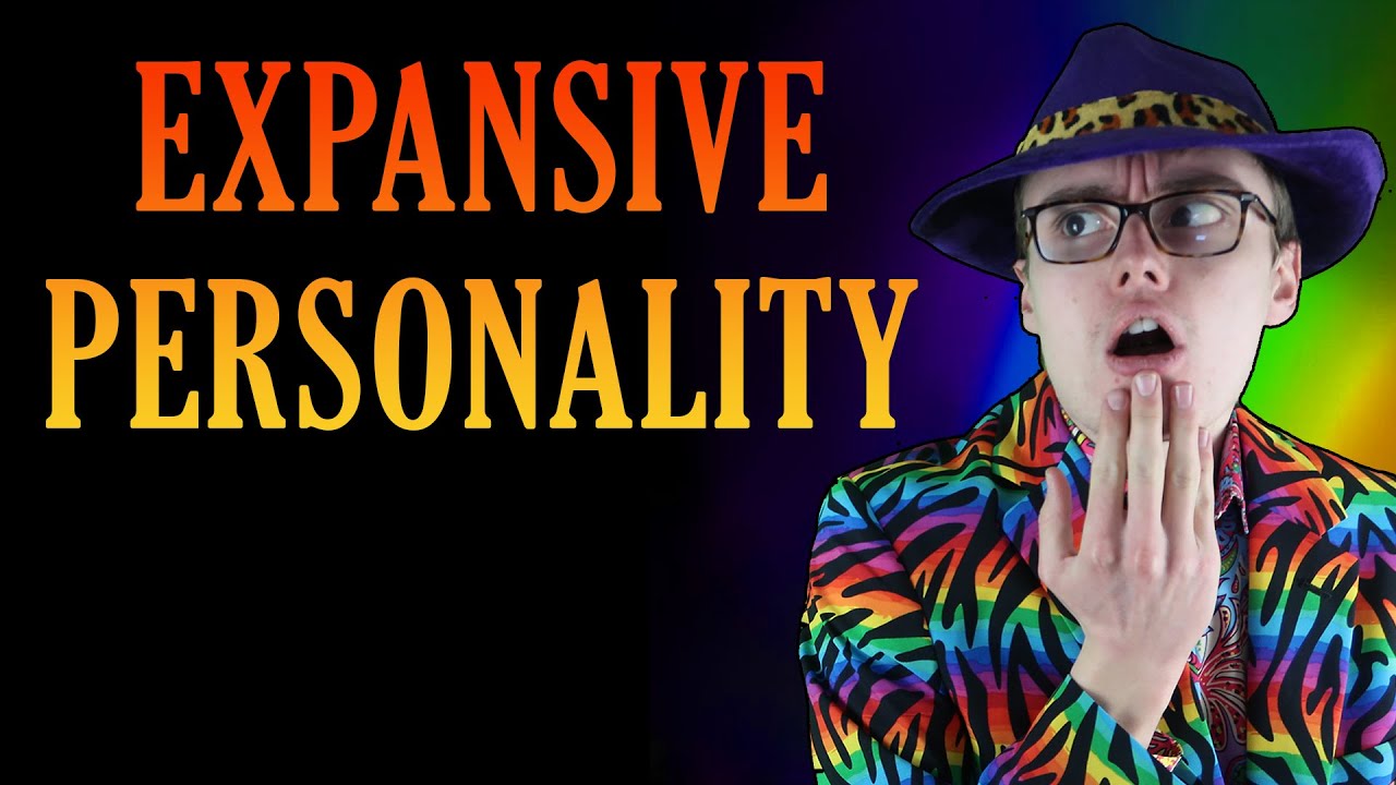 How To Handle An Expansive Personality | Philosophy & Psychology - YouTube