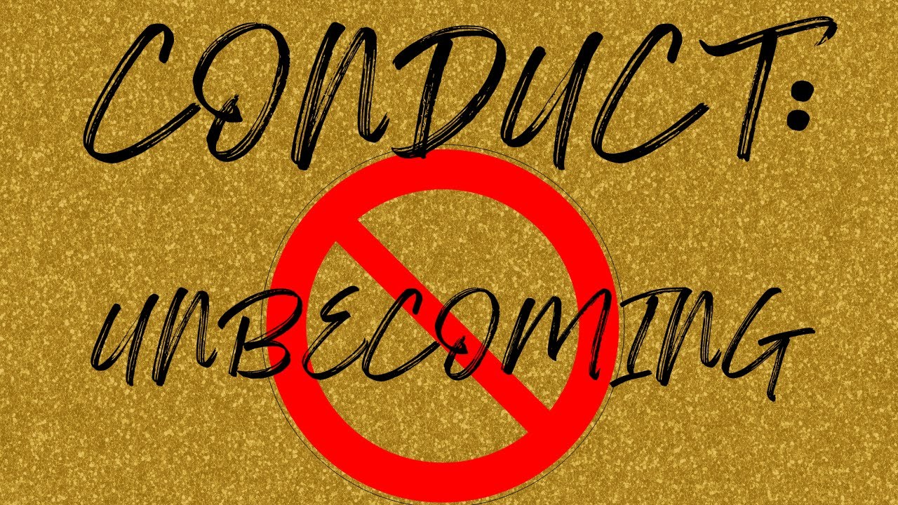 CONDUCT UNBECOMING - YouTube