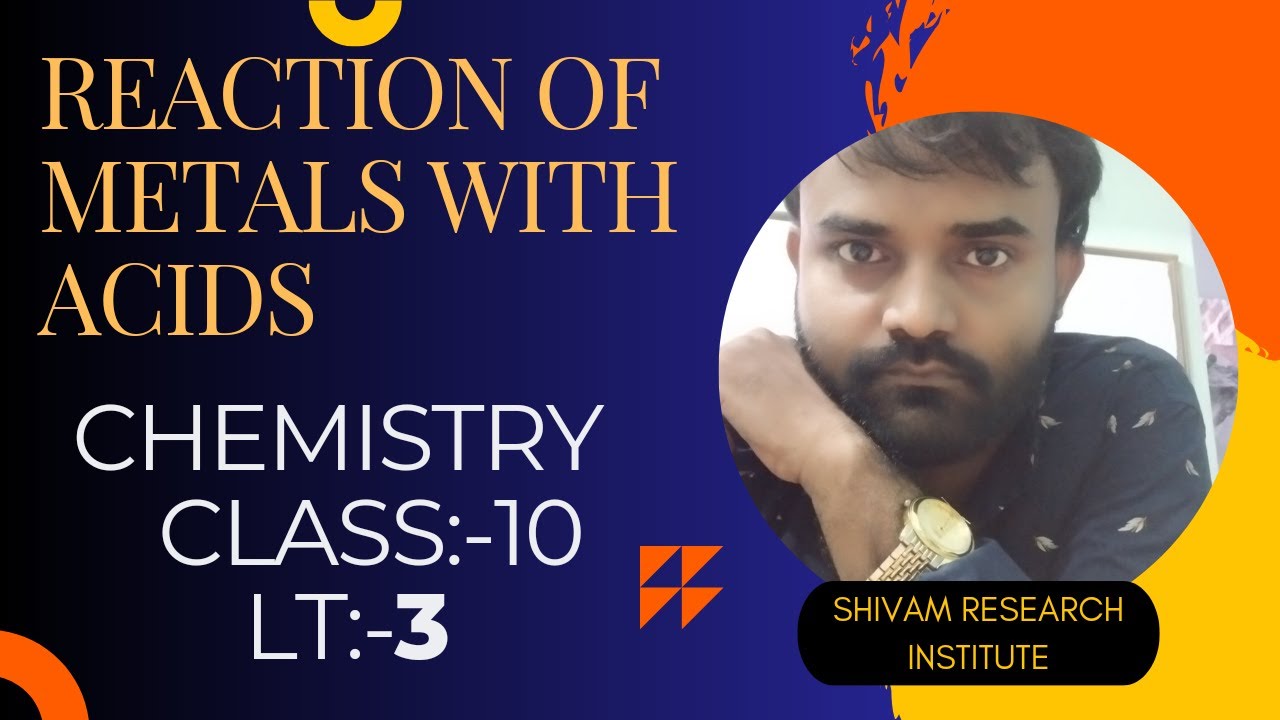 Reactions of metals with Acids | Metals and non metals class-10 ...