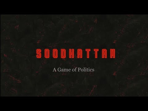 SOODHATTAM ( A GAME OF POLITICS) | Moonu whistle - YouTube