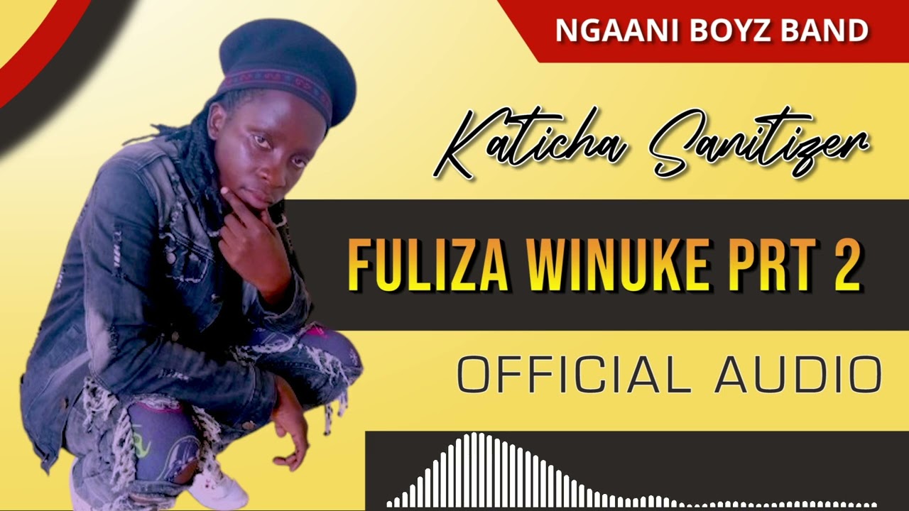 FULIZA WINUKE PRT 2 OFFICIAL AUDIO BY KATICHA MWEENE. - YouTube