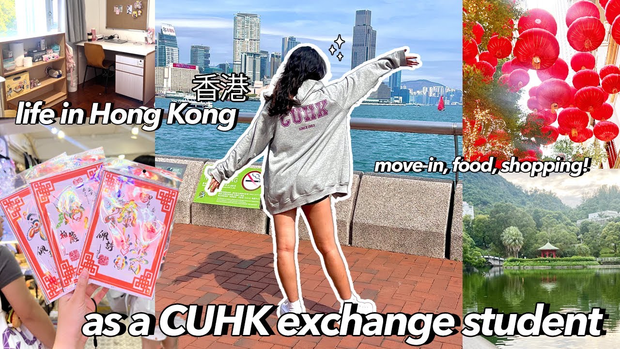 Life in HONG KONG as a CUHK exchange student! | move-in, food, shopping ...