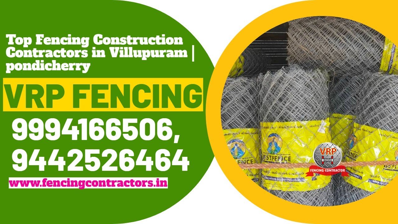 Top Fencing Construction Contractors in Villupuram | pondicherry || VRP ...