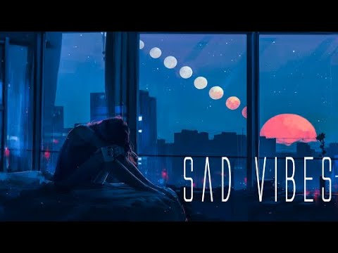 Sad Vibes | Indie Chill Mix - YouTube