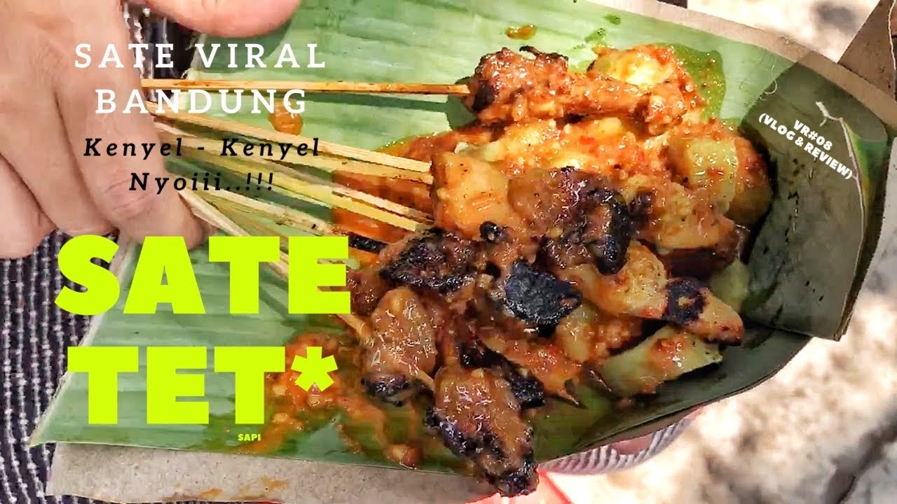SATE TETEW SAPI VIRAL BANDUNG !!! (SATE JANDO) + LERENG ANTENG ...