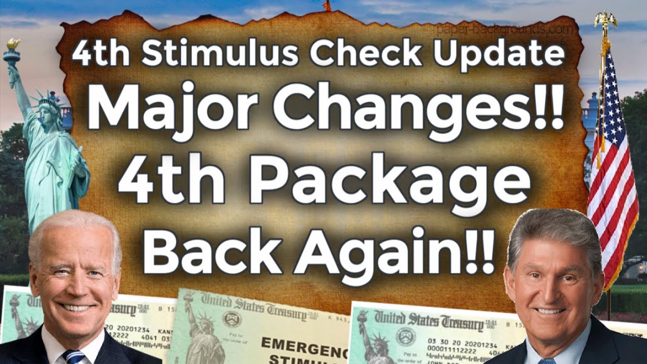 Major Changes BACK!! 4th Stimulus Check Fourth Package NEW Bill ...