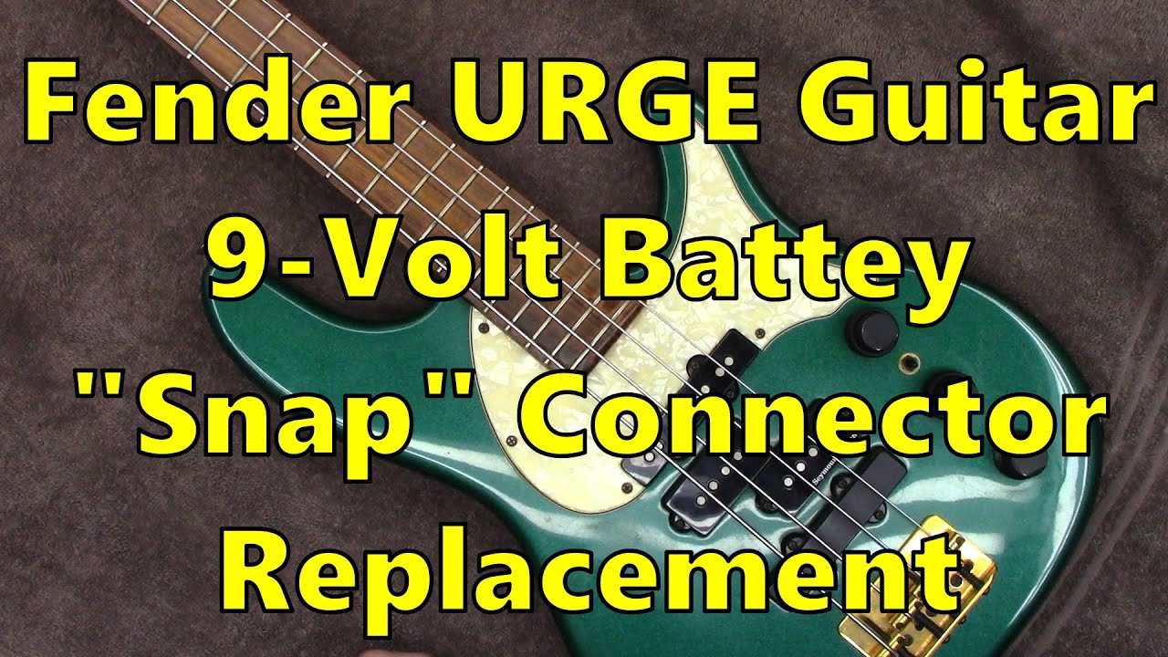 Fender URGE Guitar 9V Batt snap replacement - YouTube