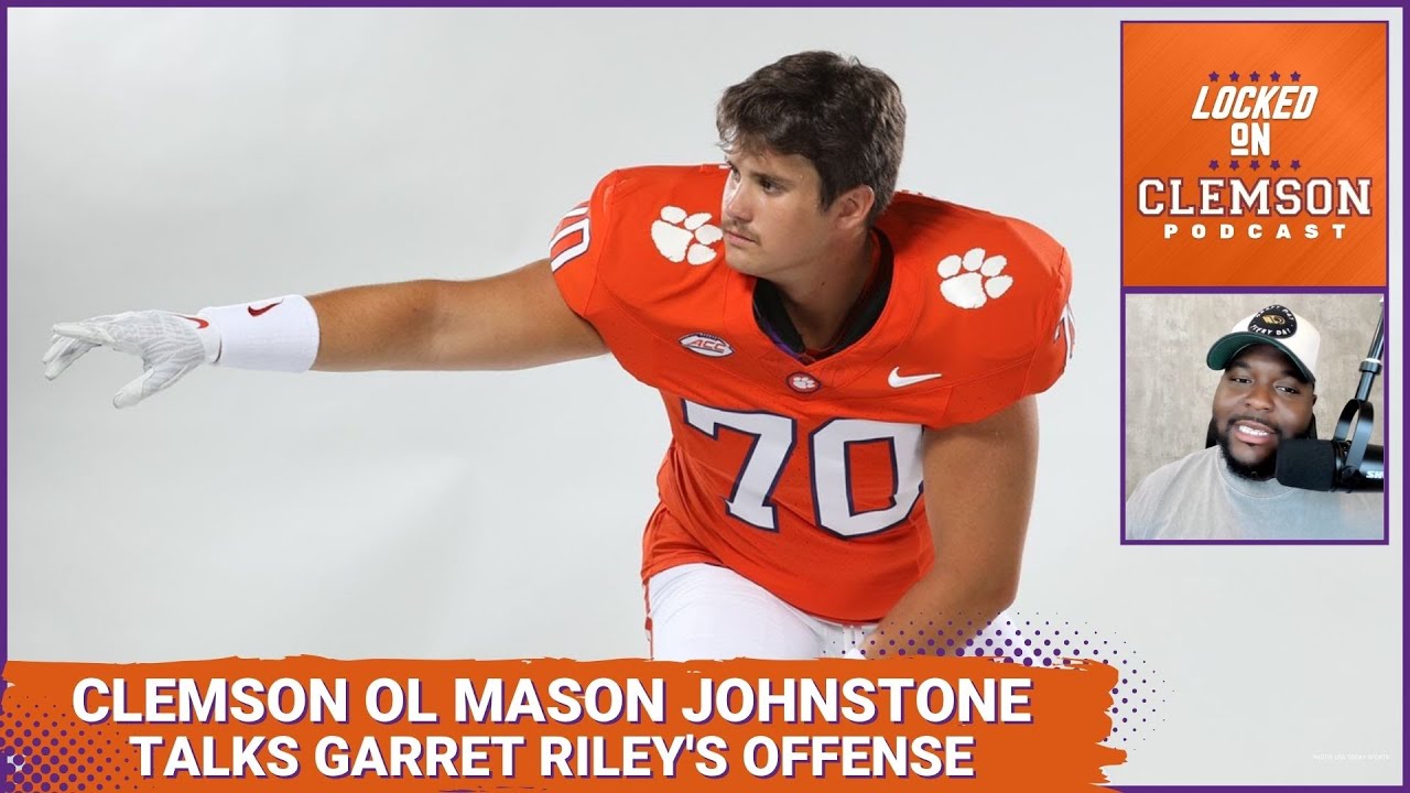 Clemson OL Mason Johnstone joins the show to talk Tigers | Clemson ...
