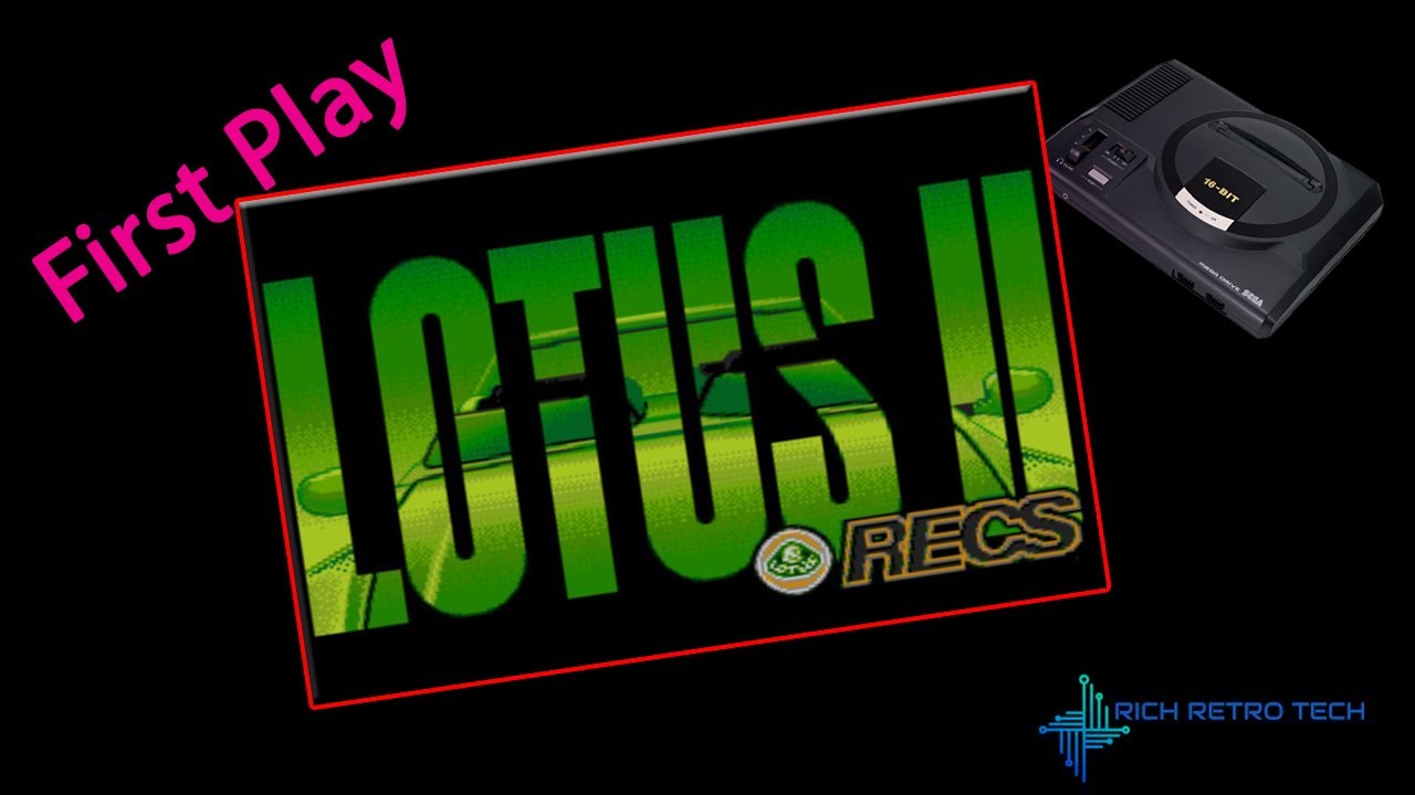 My First Play - Lotus II Recs for Sega Genesis / Megadrive on PC with ...