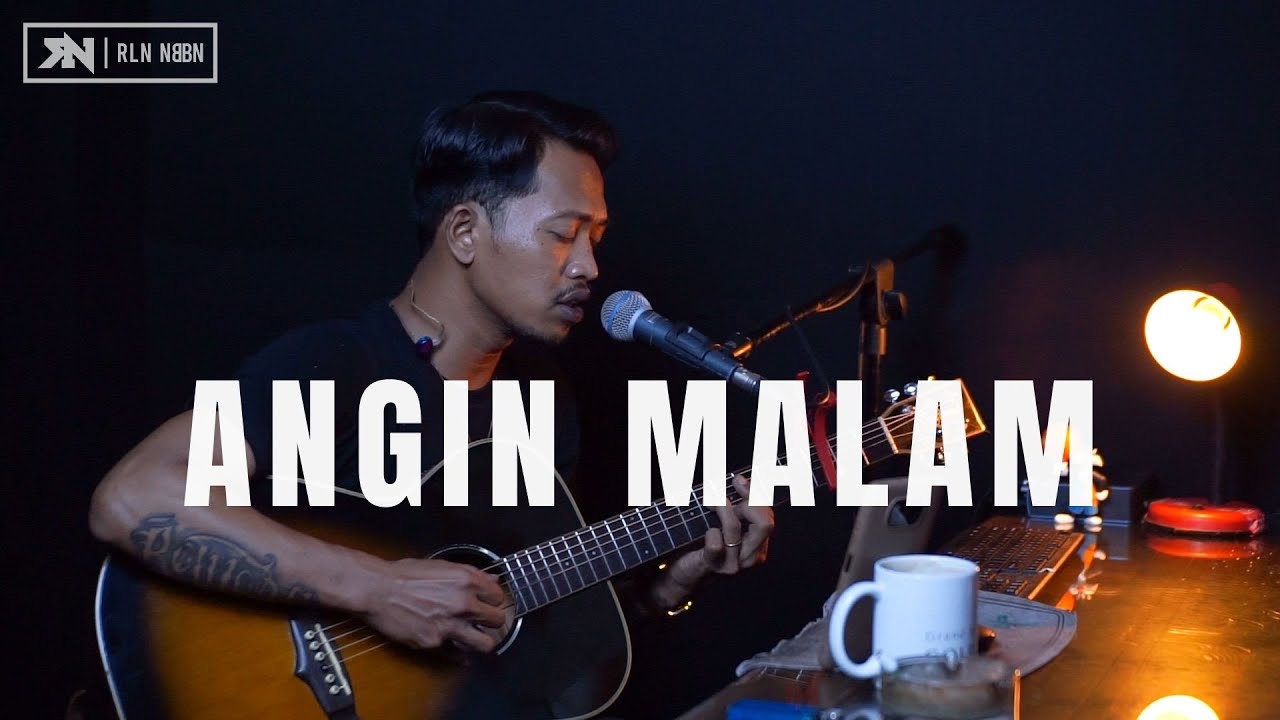 ANGIN MALAM - BROERY MARANTIKA (LIRIK) ROLIN NABABAN COVER - YouTube