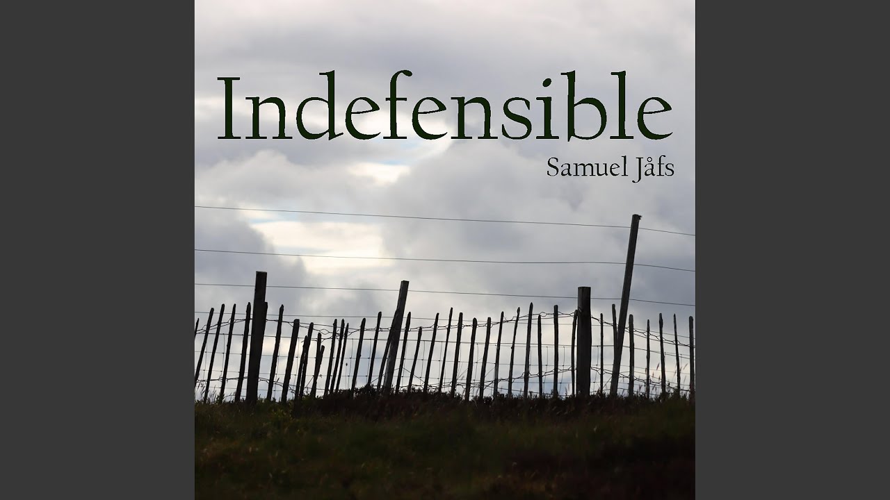 Indefensible - YouTube