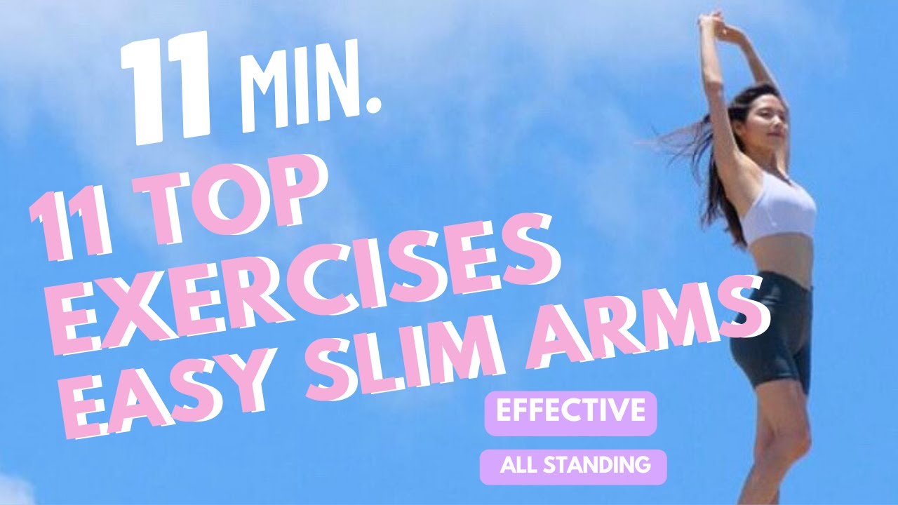 11 MINS 11 Top exercises Easy Slim Arms Workout in 11 DAYS| 🔥 Burn ...